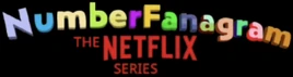 NumberFanagram: The Netflix Series | Numbershows Wiki | Fandom
