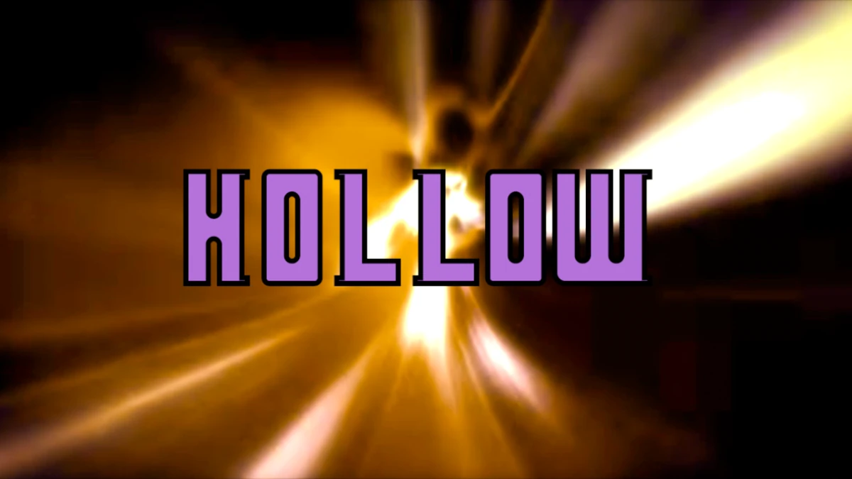 Hollow | Nutty's Storytime Wiki | Fandom