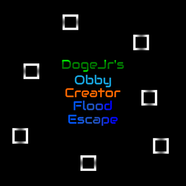 DogeJr's Obby Creator Flood Escape Map Test | Obby Creator FE/TRIA Maps ...