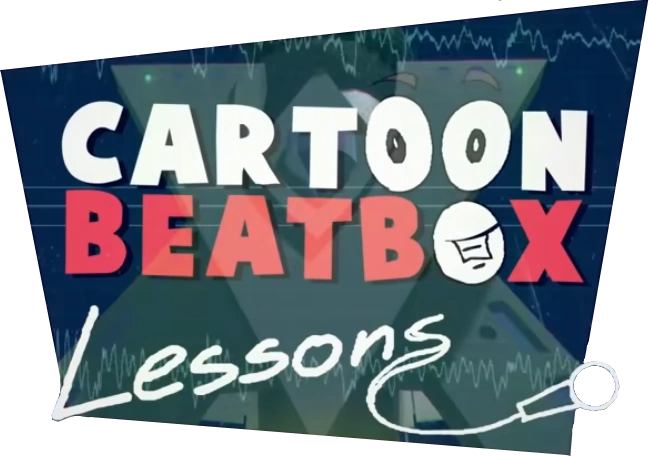 Cartoon Beatbox Lessons | Cartoon Beatbox Wiki | Fandom