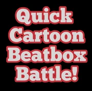 Cartoon Beatbox Battles (franchise) | Cartoon Beatbox Wiki | Fandom