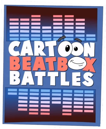 Cartoon Beatbox Battles | Cartoon Beatbox Wiki | Fandom