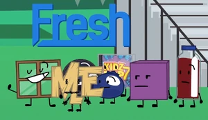 Fresh | Object Filler Wiki | Fandom