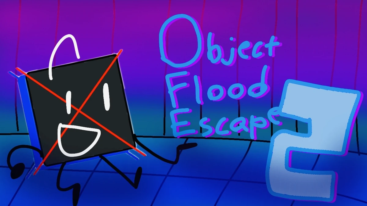 Object Flood Escape 2 | Object Flood Escape Wiki | Fandom