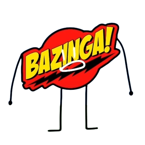 Bazinga | Object Idiocy Wiki | Fandom