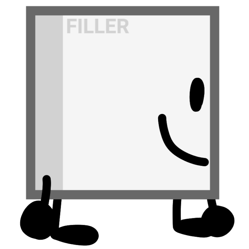 Filler | Object Object Wiki | Fandom