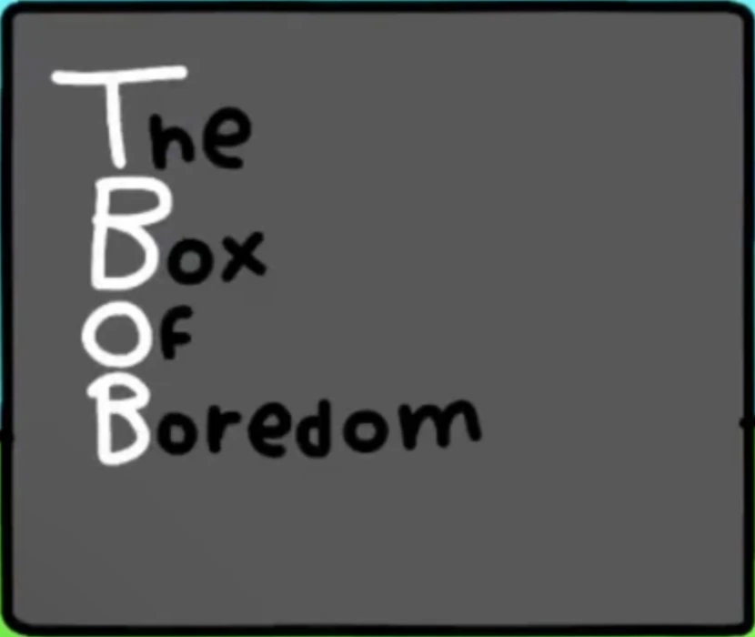 The Box Of Boredom | Object Omnipresence Wiki | Fandom