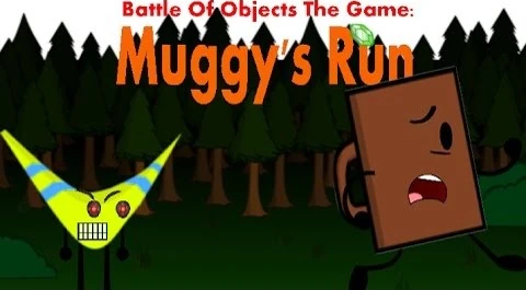 Battle of Objects The Game: Muggy's Run | Object Show Lost Media Wiki ...