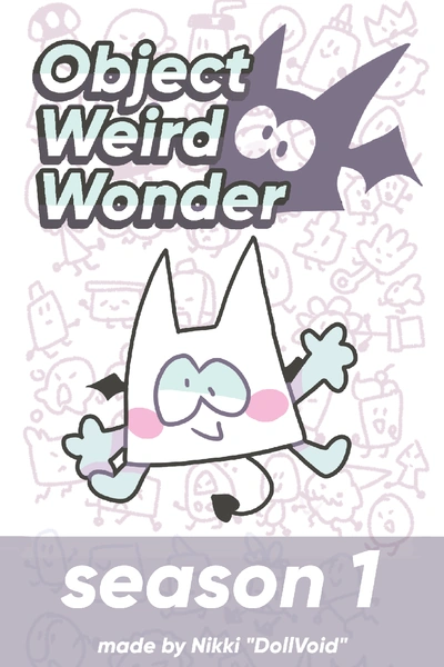 Object Weird Wonder | Object Weird Wonder Wiki | Fandom