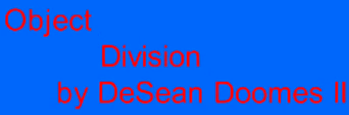 Object Division Original Object Division Wiki Fandom