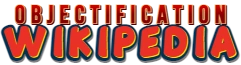 Objectification Wiki | Fandom