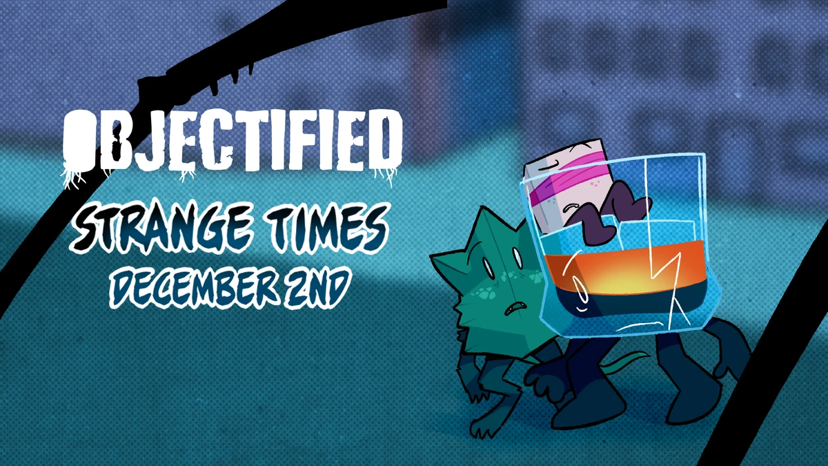 Episode 12: Strange Times | Objectified comic Wiki | Fandom