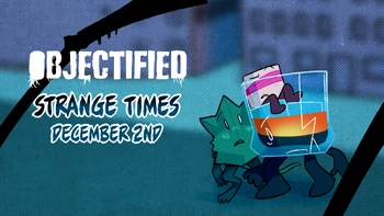 Episode 12: Strange Times | Objectified comic Wiki | Fandom