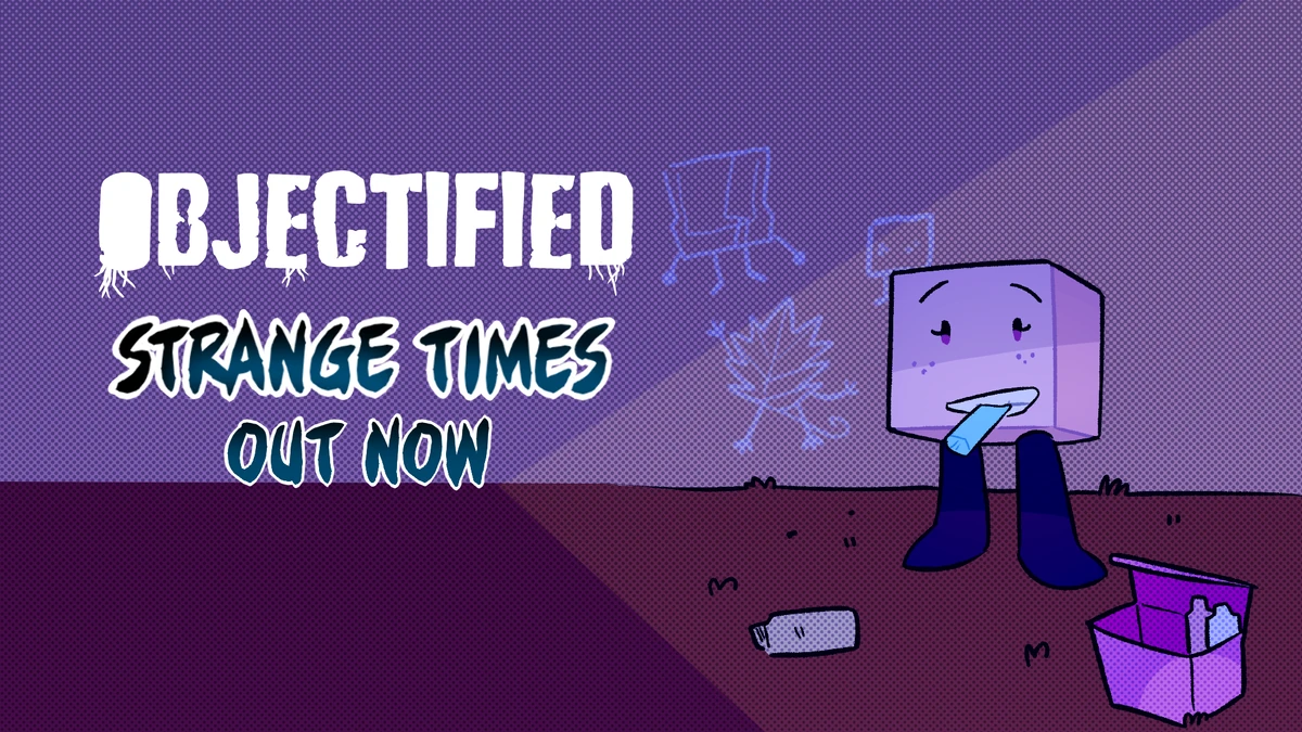 Episode 12: Strange Times | Objectified comic Wiki | Fandom