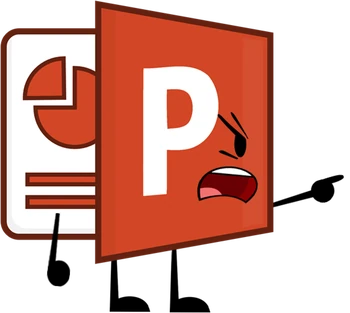 PowerPoint | Object Redemption Wikia | Fandom