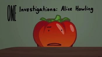 ONE Investigations: Alice Howling | ONE Wiki | Fandom