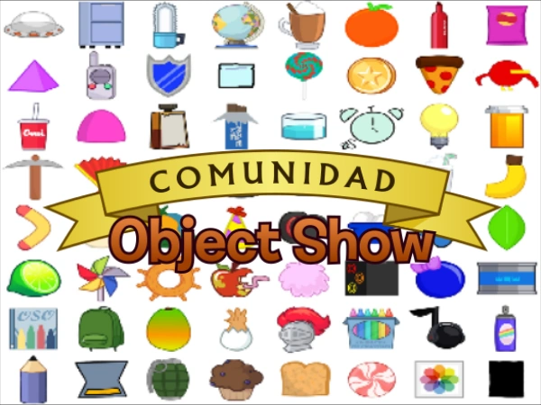 Comunidad Object Shows | Fandom