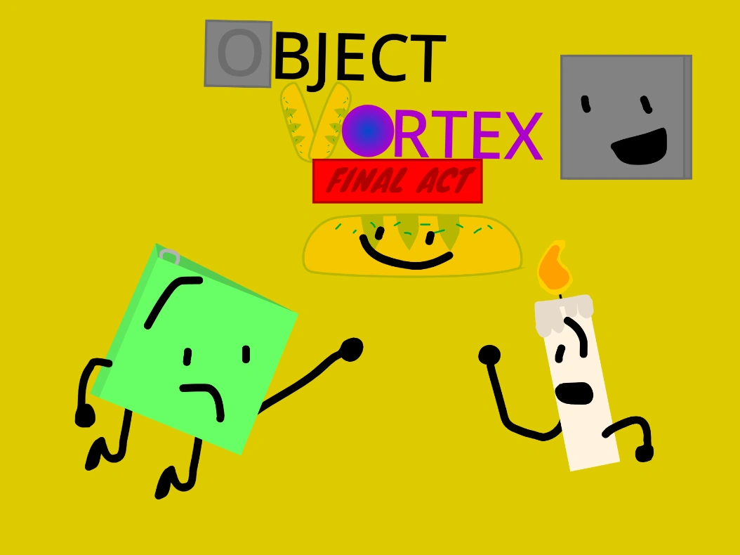 You Got To Know Them | Object Vortex Wiki | Fandom