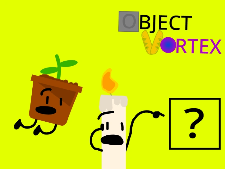 Just Hang Out | Object Vortex Wiki | Fandom