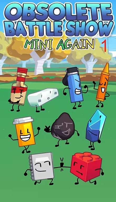 Obsolete Battle Show Mini Again | Obsolete Battle Show Wiki | Fandom