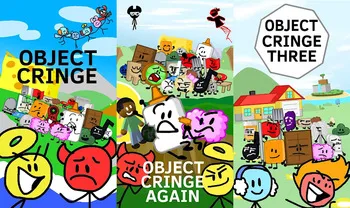 Object Cringe (series) | Object Cringe Wiki | Fandom