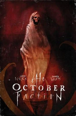 The October Faction, Vol. 3 | October Faction Wiki | Fandom