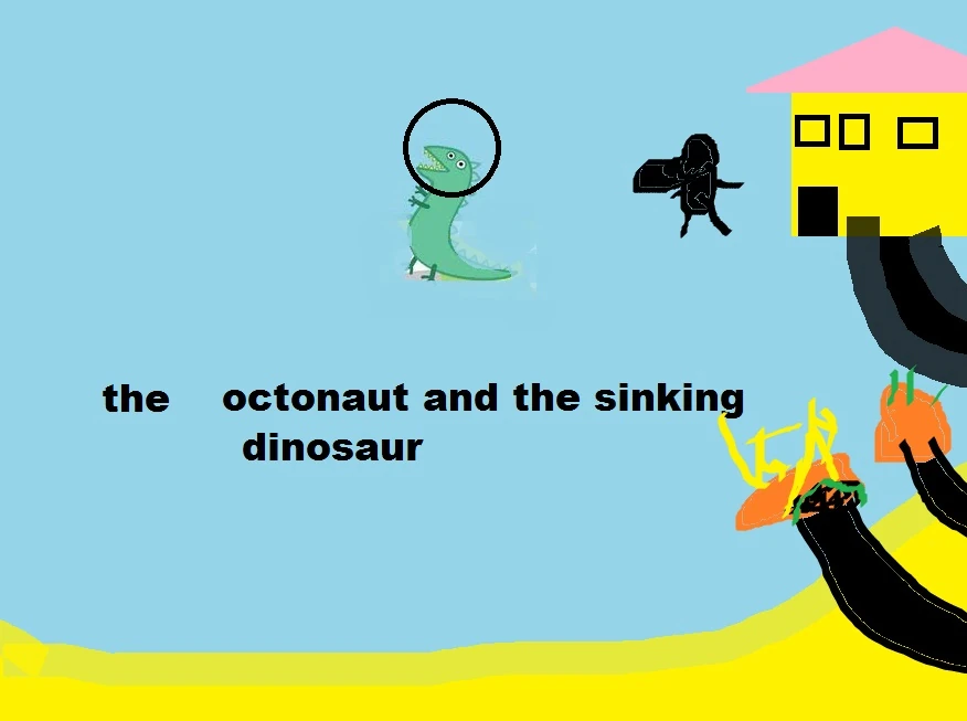 The octonauts and the sinking dinosaur | Octonauts fanon Wiki | Fandom