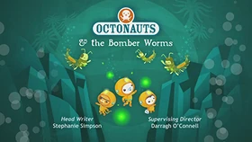 The Bomber Worms | Octonauts Wiki | Fandom