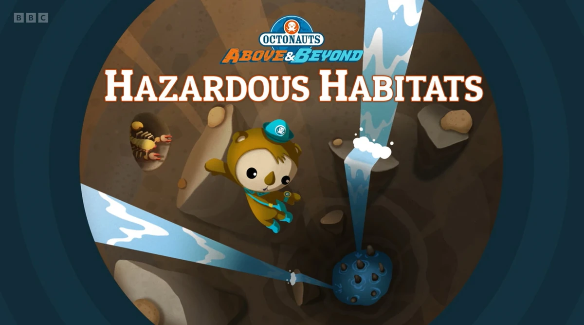 The Hazardous Habitats | Octonauts Wiki | Fandom