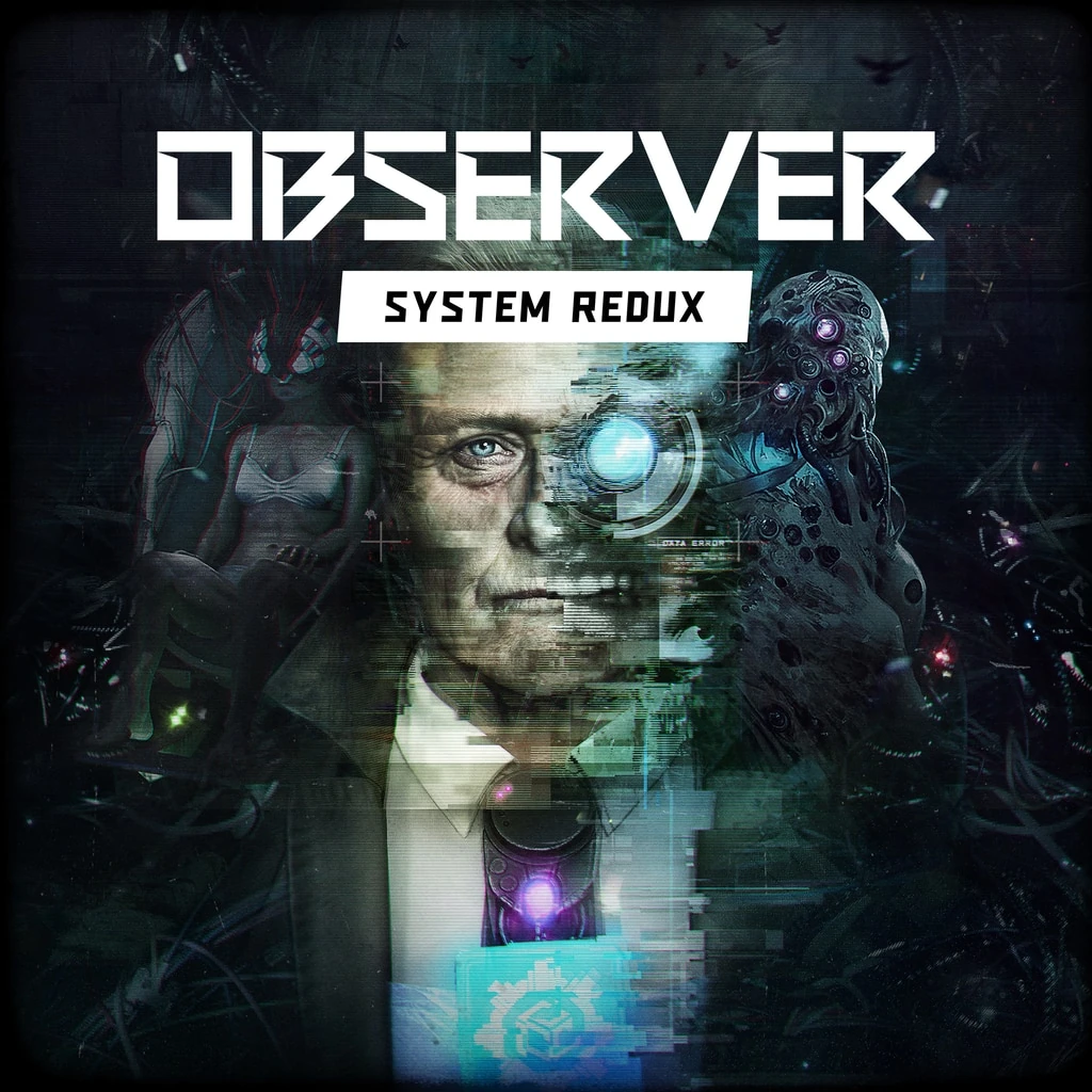 Observer: System Redux | Oddheader Wiki | Fandom