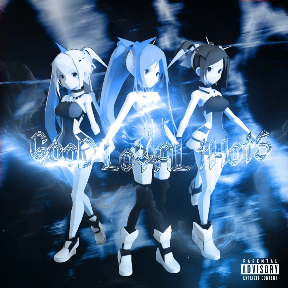 GOOD LOYAL THOTS | Taripedia | Fandom