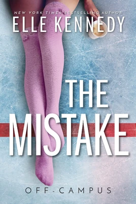 The Mistake | Off-Campus Wiki | Fandom