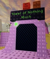 Tower of Nothing Much | Anothers Towers of Stupidity Wiki | Fandom
