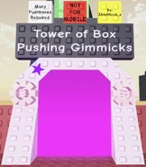 Tower of Box Pushing Gimmicks: Classic | Anothers Towers of Stupidity ...