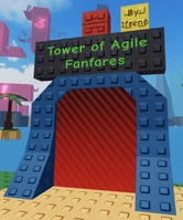 Tower of Agile Fanfares | Anothers Towers of Stupidity Wiki | Fandom