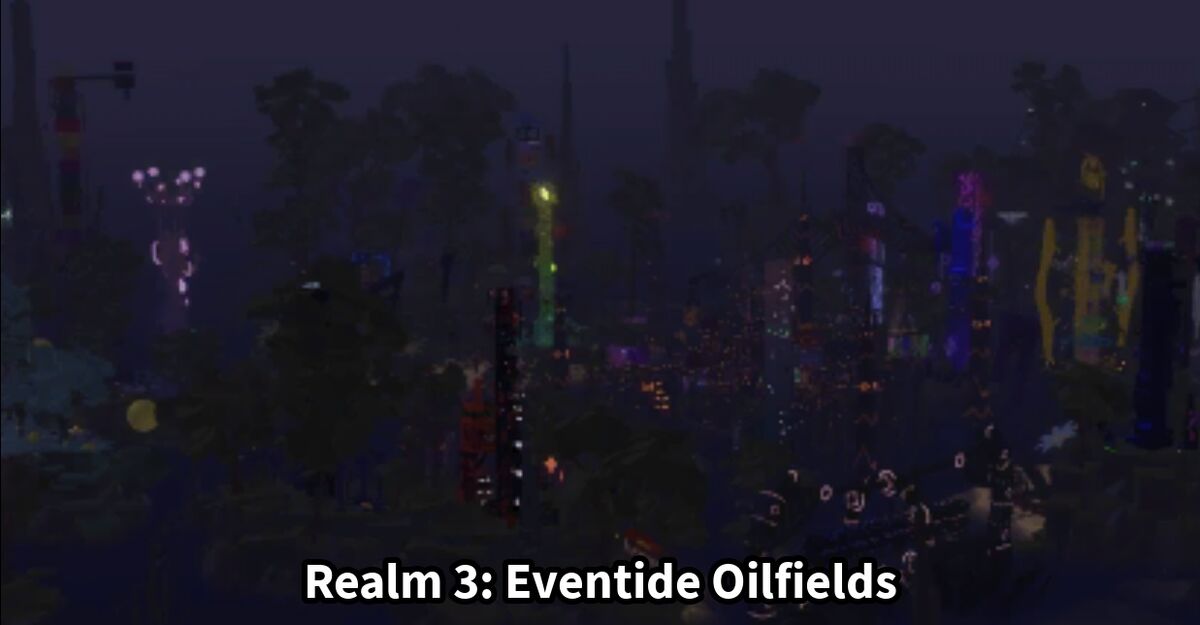 Realm 3 Eventide Oilfields Anothers Towers Of Stupidity Wiki Fandom