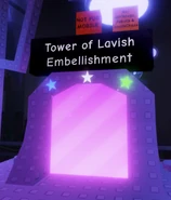 Tower of Lavish Embellishment | Anothers Towers of Stupidity Wiki | Fandom