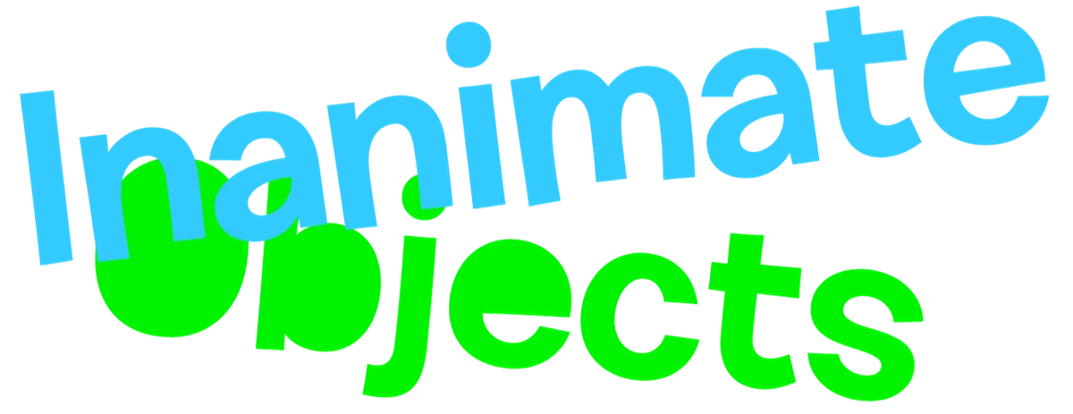 Inanimate Objects | Inanimate Objects Wiki | Fandom