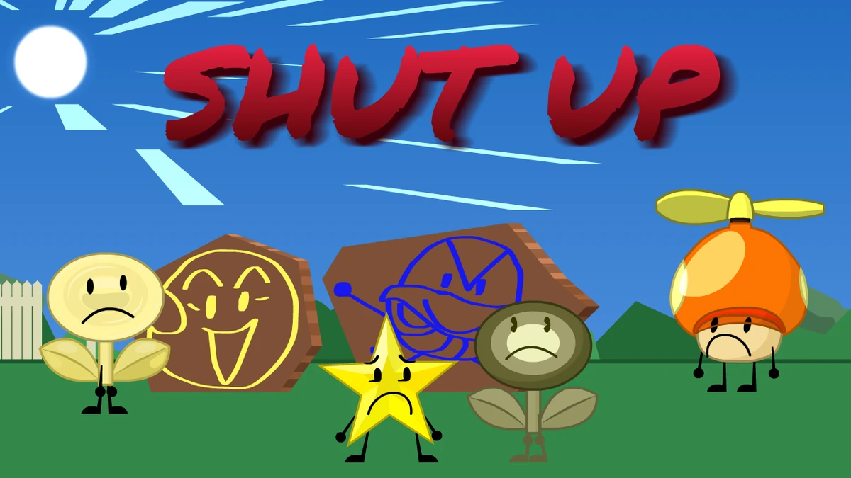 Shut Up | Official Item Invasion Wiki | Fandom
