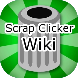 Scrap Clicker 2/Guide | Official Scrap 2 Wiki | Fandom