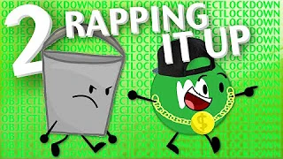 Rapping It Up | Official Super Object Battle Wiki | Fandom