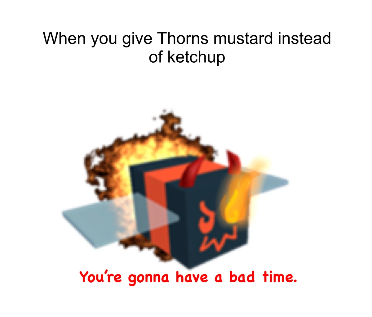 Memes | Official Thorns Wiki | Fandom