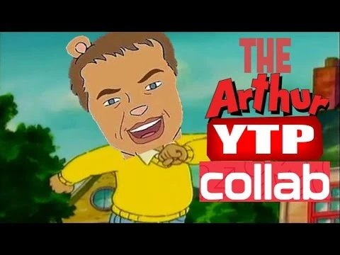 The Arthur YTP Collab | Official YouTube Poop Wiki | Fandom