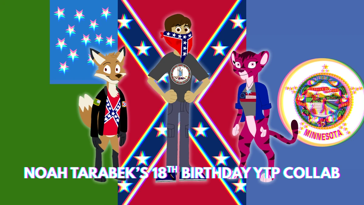Noah Tarabek's 18th Birthday YTP Collab | Official YouTube Poop Wiki ...