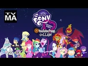 The MLP Equestria Girls YTP Collab | Official YouTube Poop Wiki | Fandom