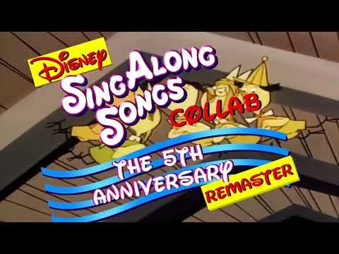 Disney Sing-Along Songs YTP Collab: The 5th Anniversary Remaster ...