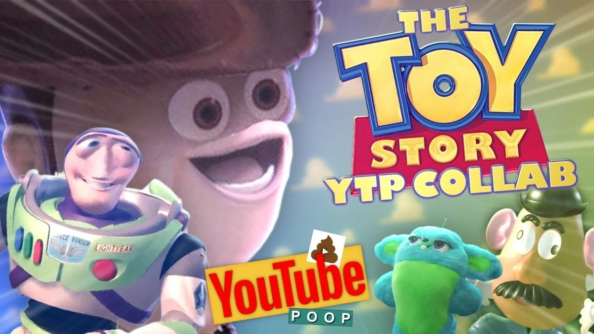The Toy Story YTP Collab | Official YouTube Poop Wiki | Fandom
