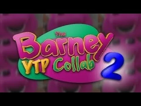 Barney YTP Collab 2 | Official YouTube Poop Wiki | Fandom