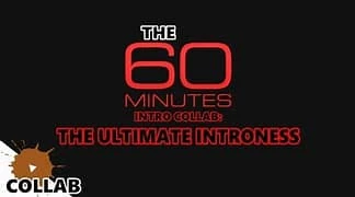 The 60 Minutes Intro Collab: The Ultimate Introness | Official YouTube ...