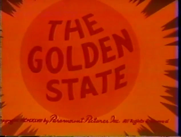 The Golden State (1948) | Official YouTube Poop Wiki | Fandom